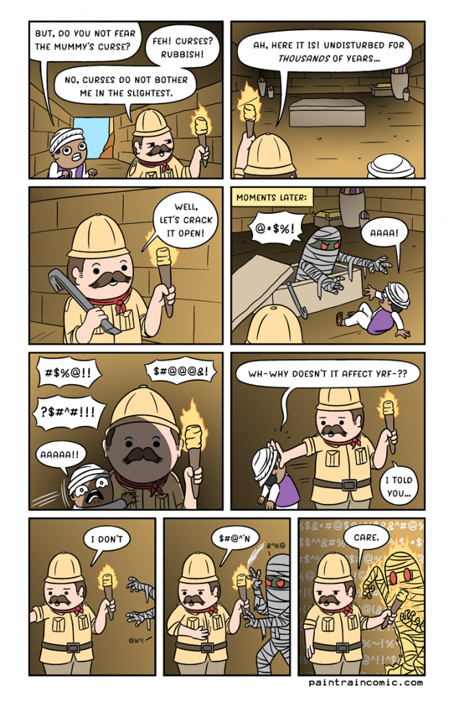 The Mummy’s Curse – Pain Train